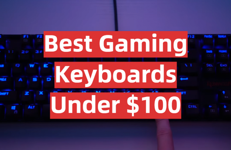 Top 5 Best Gaming Keyboards Under $100 [2020 Review] - GamingProfy